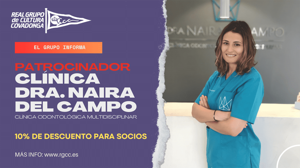 LA CLÍNICA DRA. NAIRA DEL CAMPO, NUEVO PATROCINADOR - RGCC - Real Grupo de Cultura Covadonga